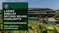 Video - Ons Jabeur vs Zhuoxuan Bai: Second Round Highlights - The ...